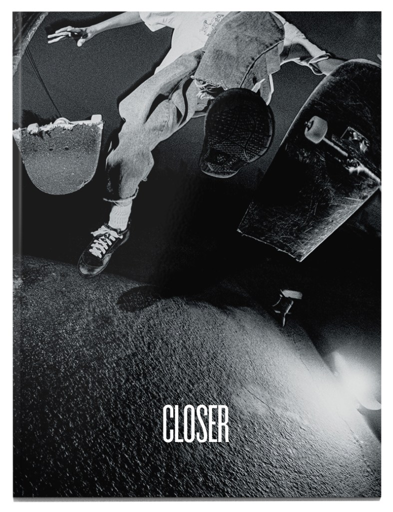 Closer Skateboarding Magazine – Always Skating